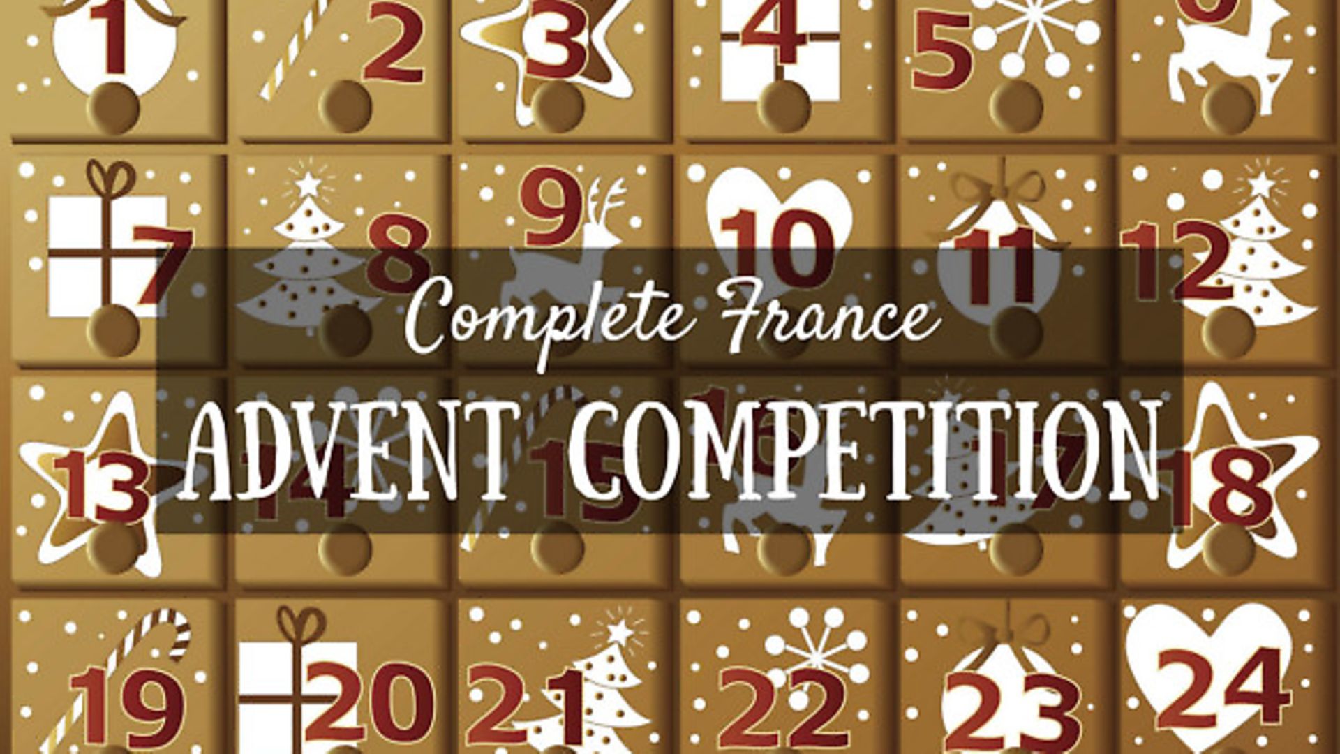 Complete France advent competition! - Complete France