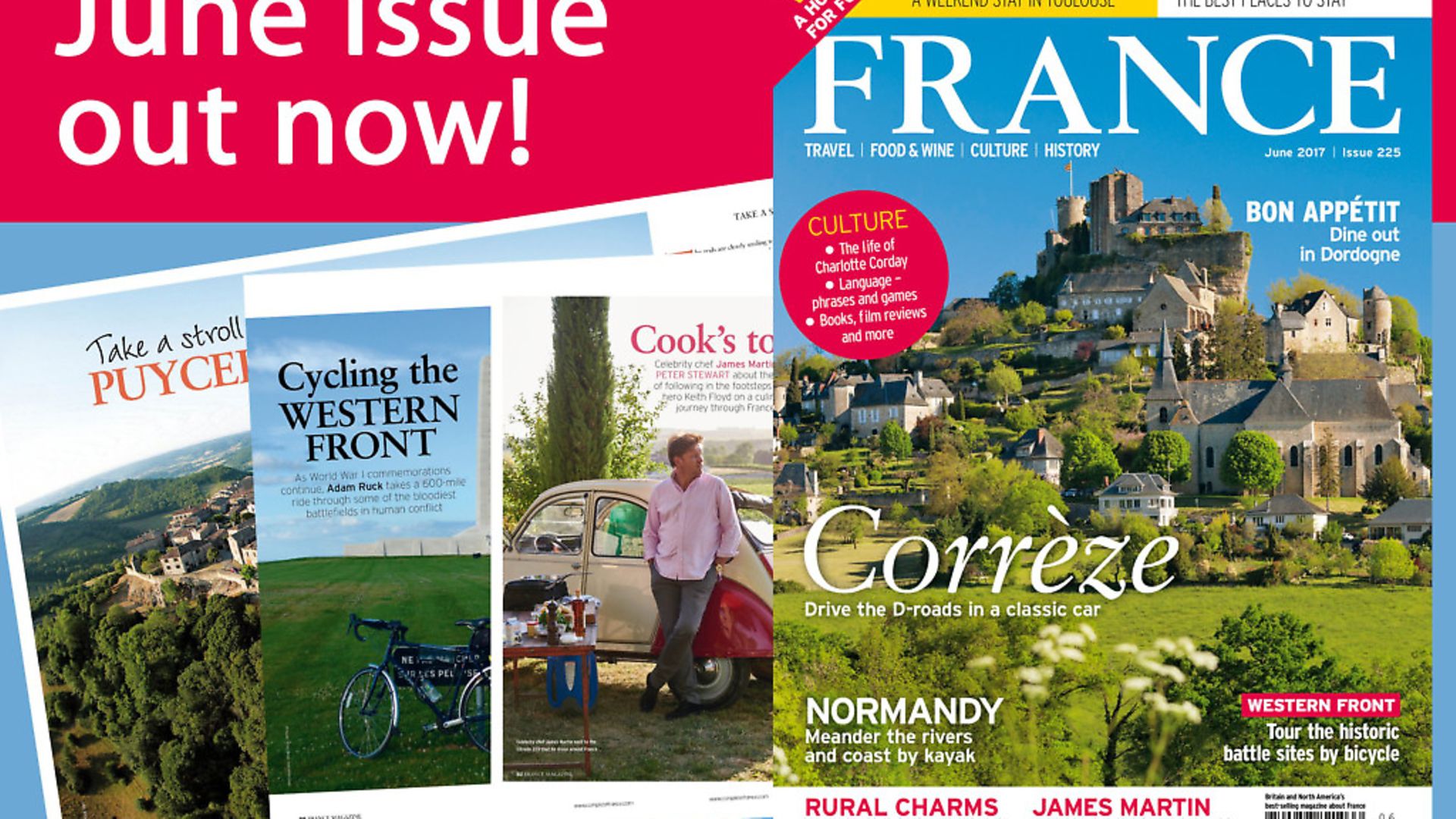June 2017 issue of FRANCE Magazine out now - Complete France