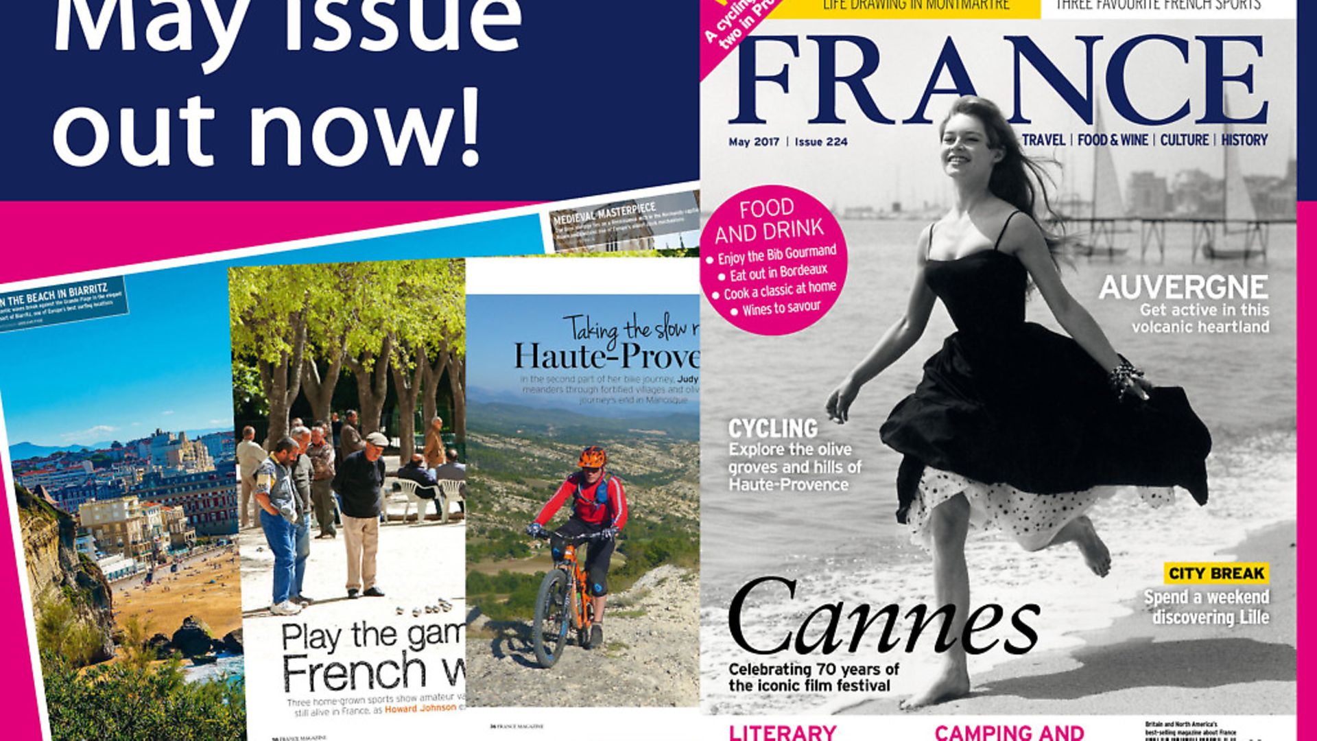 May 2017 issue of FRANCE Magazine out now - Complete France