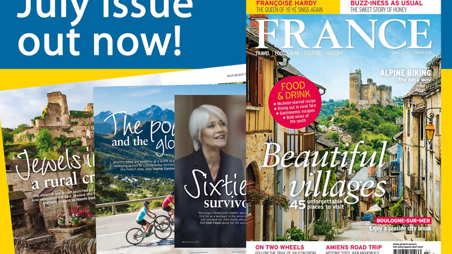 13 reasons to buy the July 2018 issue of FRANCE Magazine - Complete France