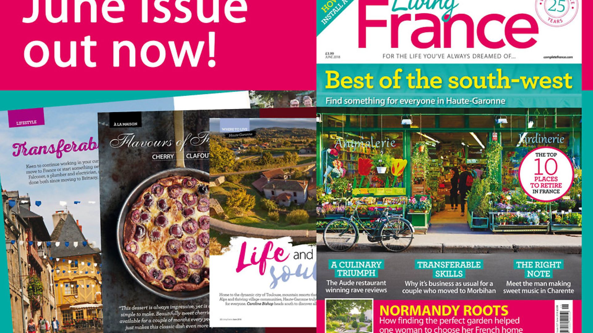 13 reasons to buy the June 2018 issue of Living France - Complete France