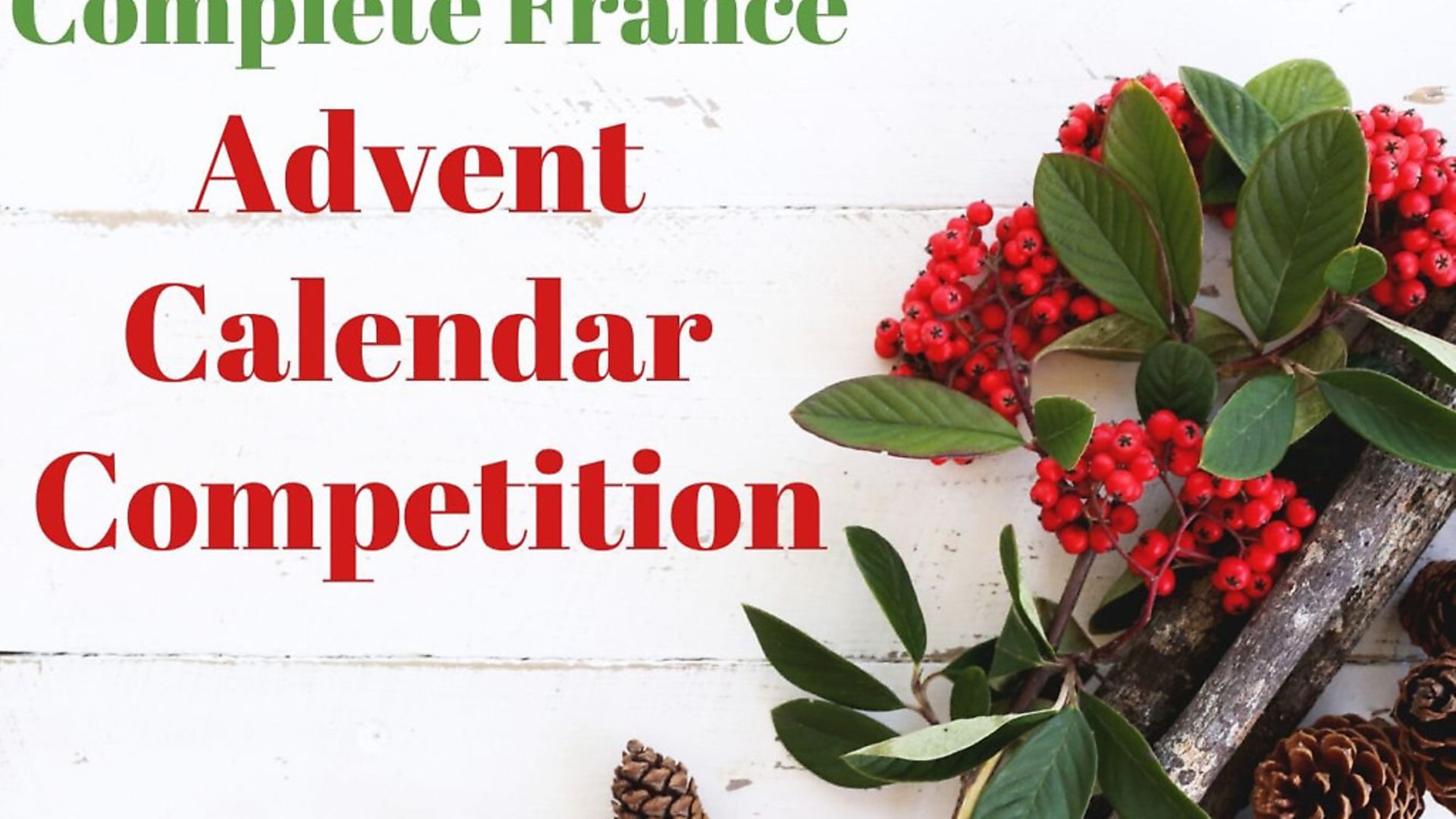 Win fantastic French prizes in the run-up to Christmas with the ...