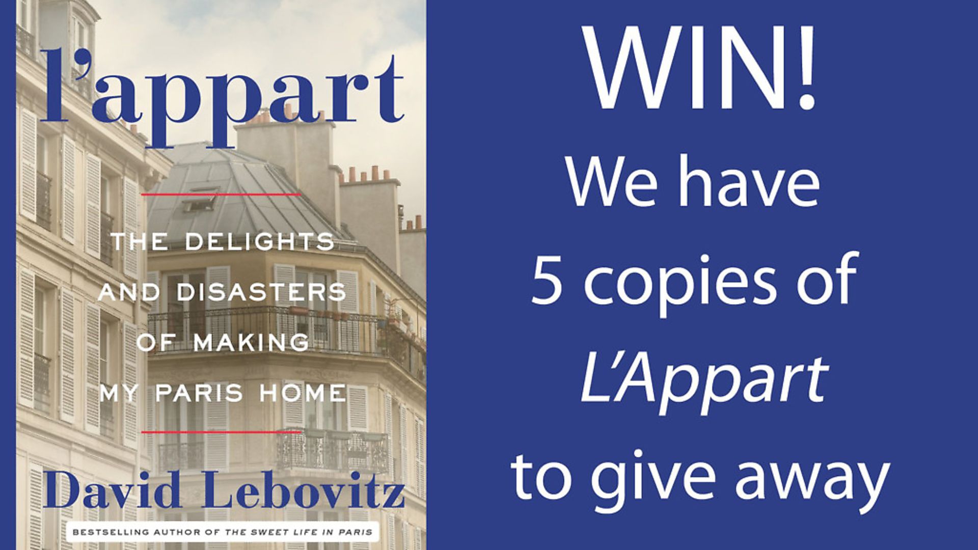 WIN! A copy of L’Appart by David Lebovitz - Complete France